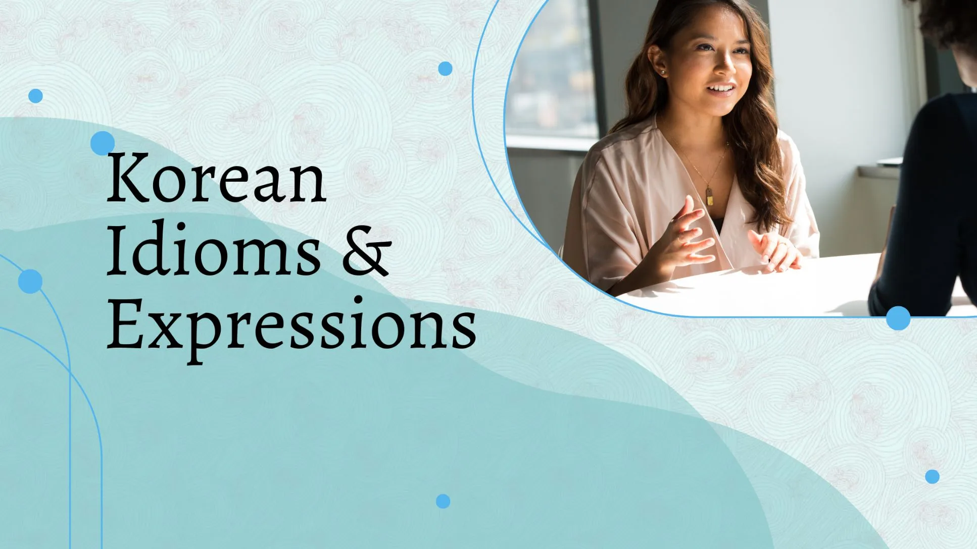 Korean Idioms & Expressions | Koreanling