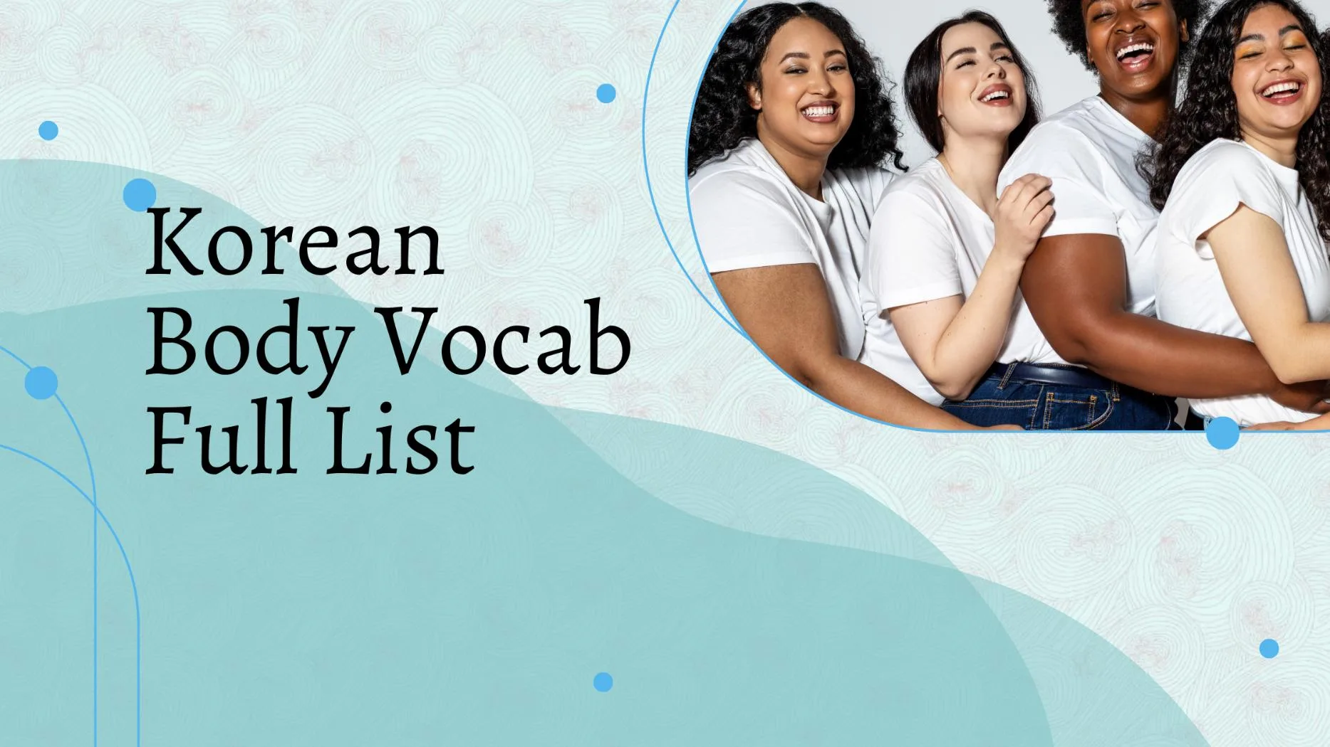 Korean Body Vocab Full List | Koreanling