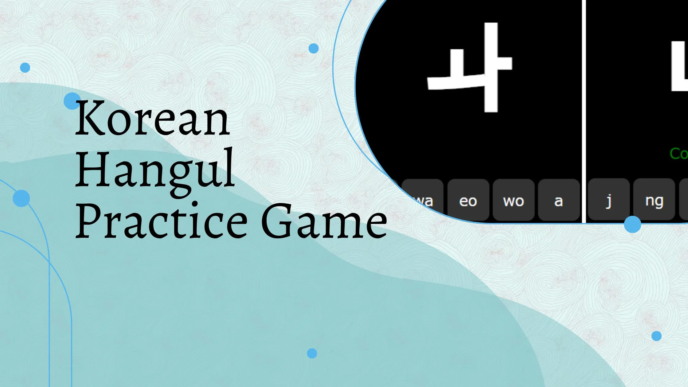 Korean Hangul Practice Game | Koreanling